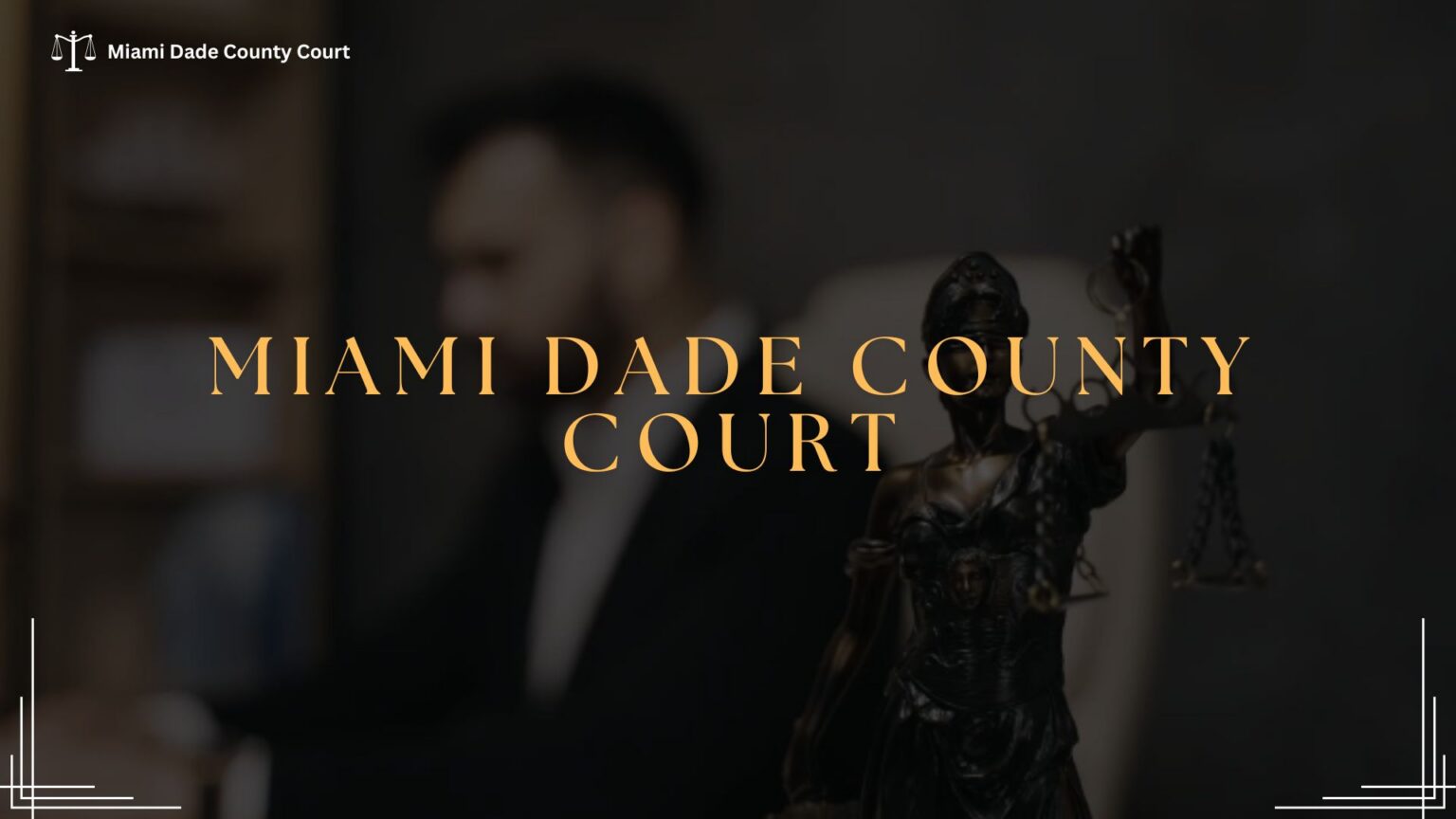 Miami Dade County Court - Miami Dade County Court